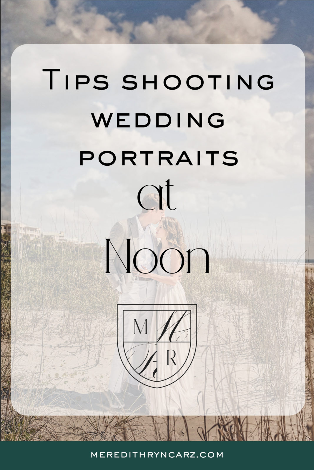 Wedding Portraits in Midday Sun - Meredith Ryncarz Photography